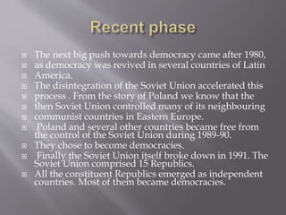 Phases in the expansion of democracy | PPT