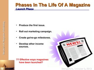 Phases in the life of a magazine | PPT