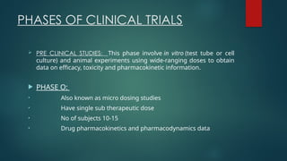 Phases of clinical trials.pptx pharmacy practice | PPTX