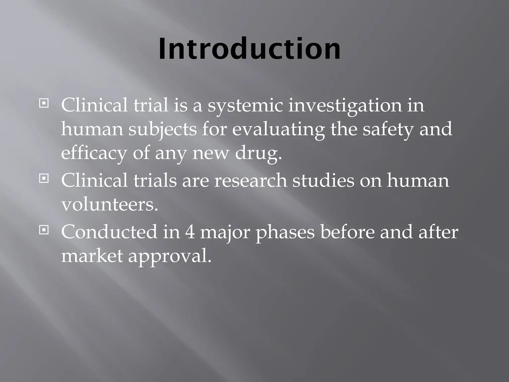 Phases of clinical trials m pharm 1 year 14.pptx
