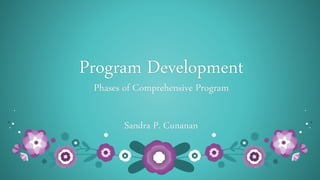 Phases of comprehensive program | PPT