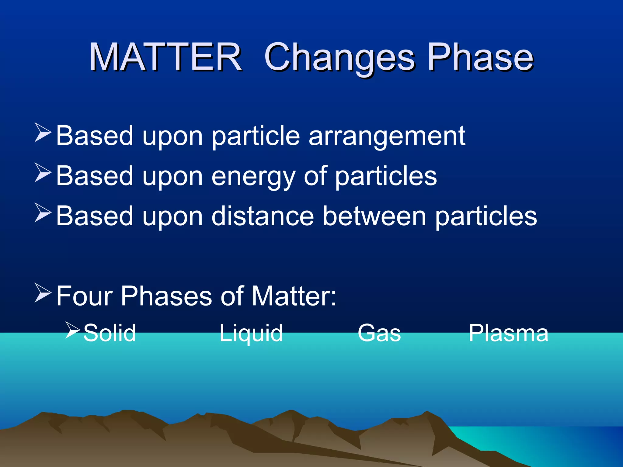 Phases of matter overview | PPT