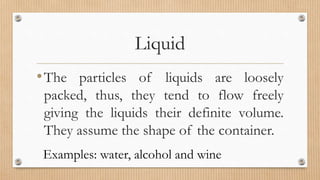 Phases of Matter science 6, Q1, W1, D1.pptx