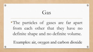 Phases of Matter science 6, Q1, W1, D1.pptx