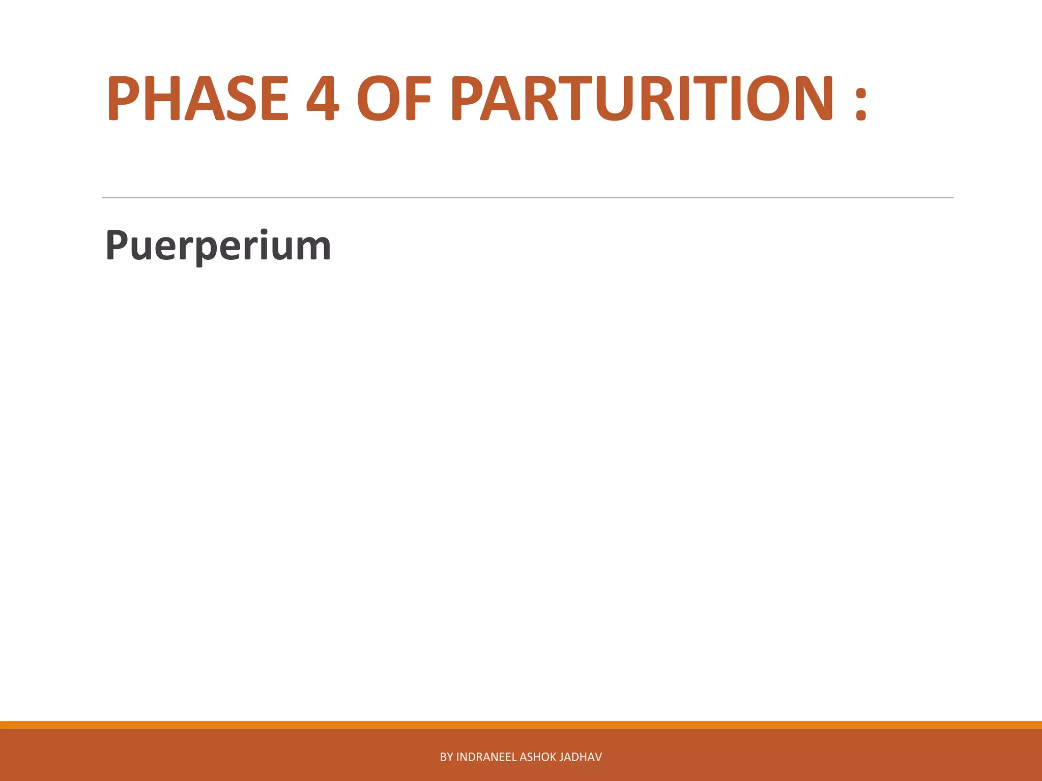 Phases of parturition | PPTX