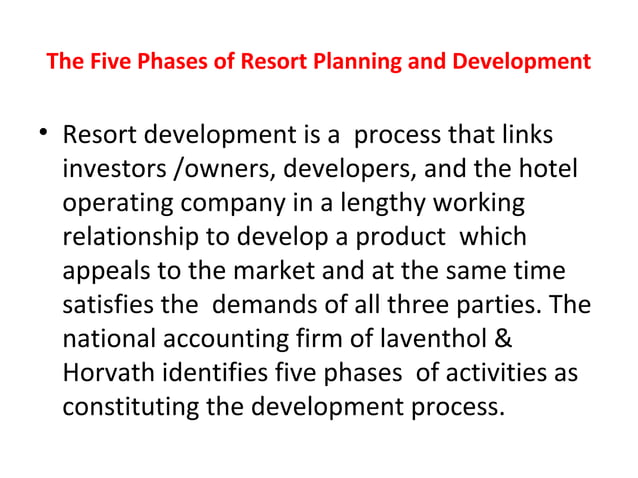 Phases of resort development process | PPT | Developmental Sites | Real ...