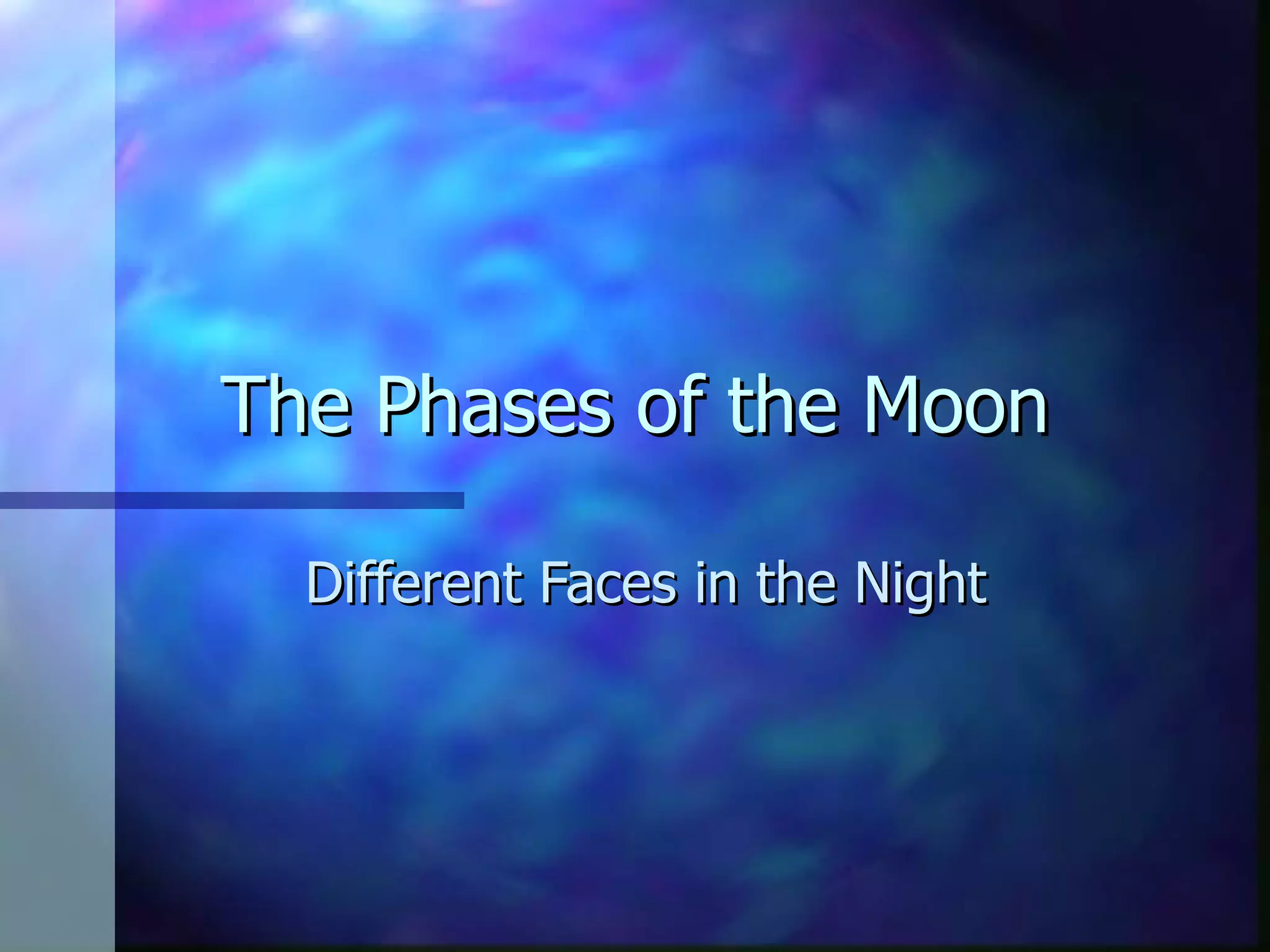 Phases Of The Moon | PPT