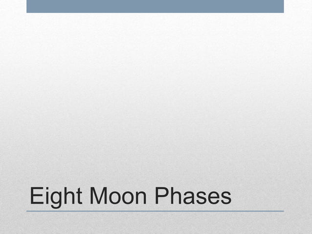 Phases of the moon | PPTX