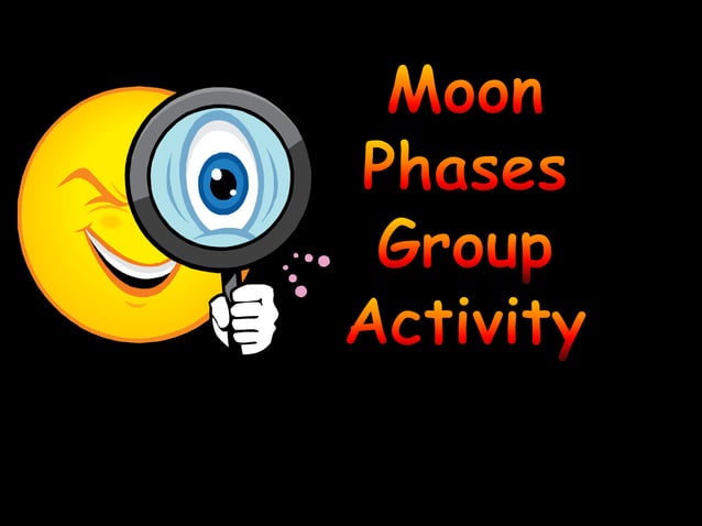 Phases of the Moon.ppt | Geography | Science