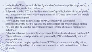 Phase transfer catalysis : Theory and application | PPTX