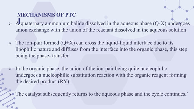 Phase transfer catalysis : Theory and application | PPTX | Chemistry ...