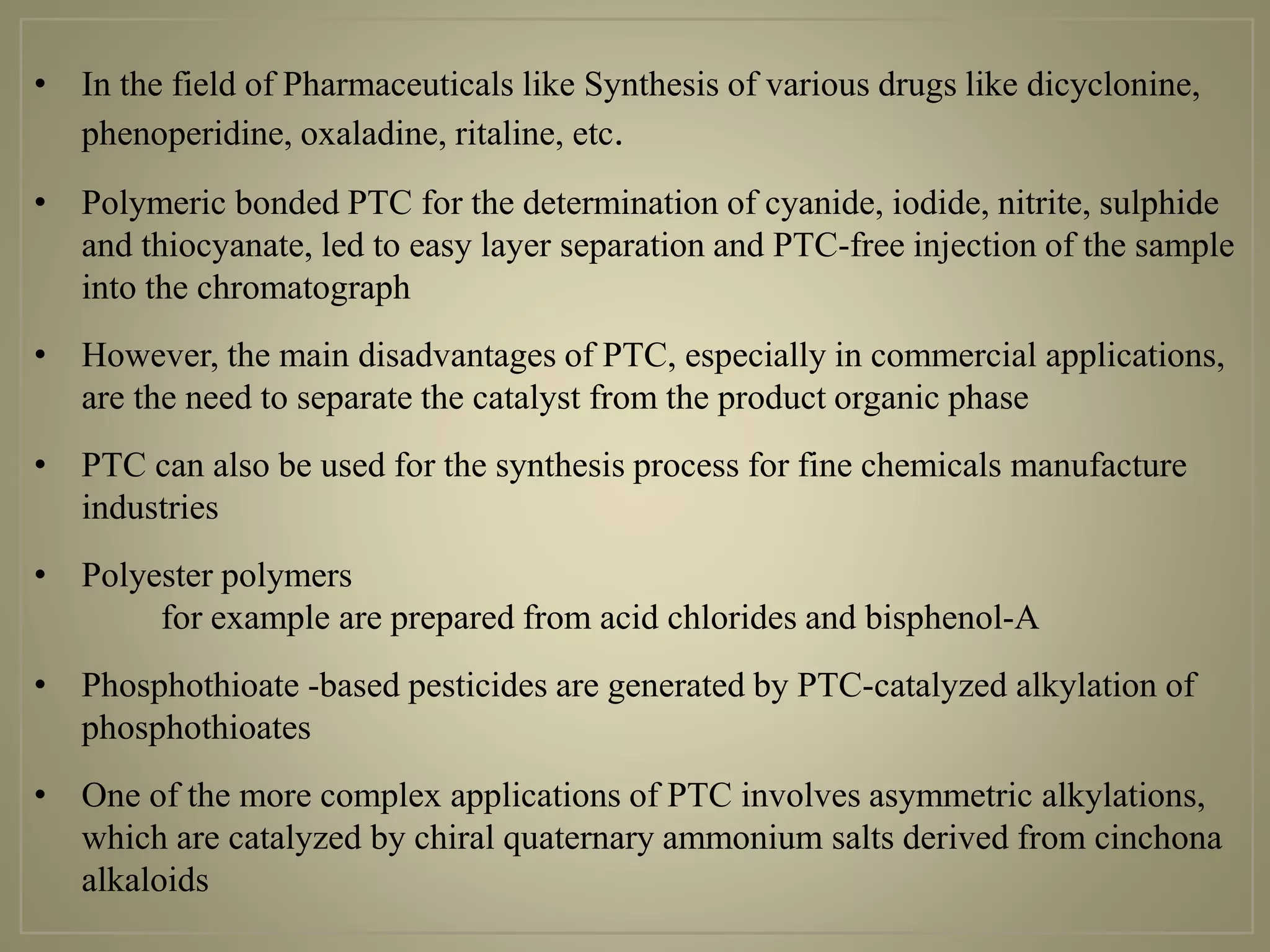 Phase transfer catalyst | PPTX