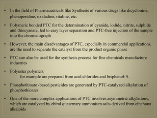 Phase transfer catalyst | PPTX
