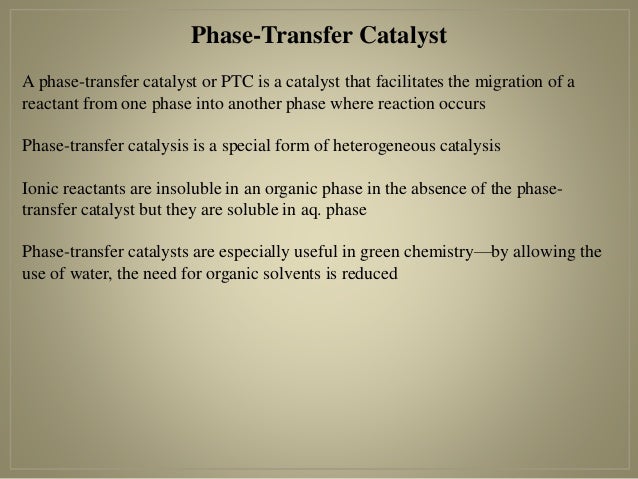 Phase Transfer Catalyst