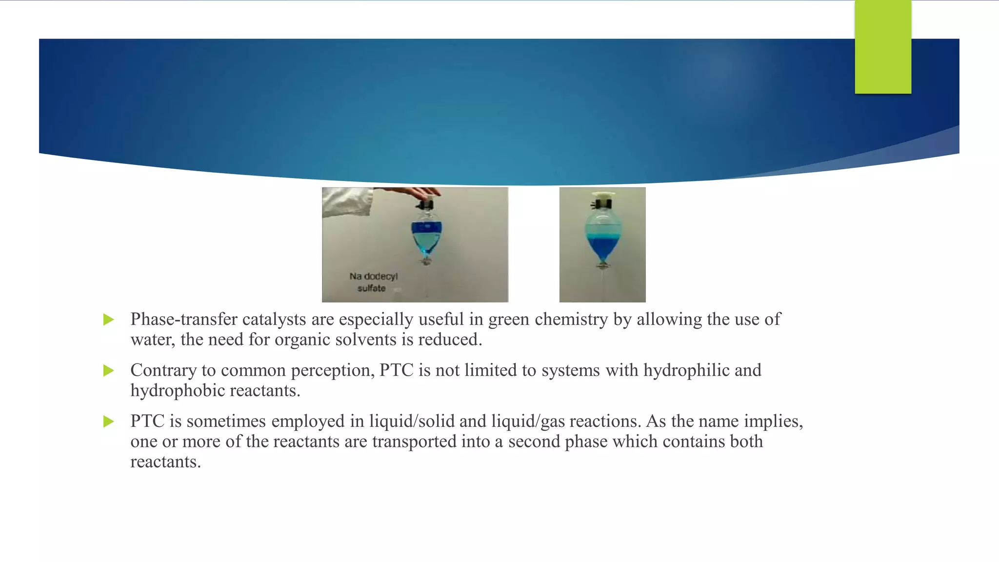 PHASE TRANSFER CATALYSIS - PTC | PDF