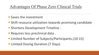 phase zero clinical traials Dr Shivansh Verma.pptx