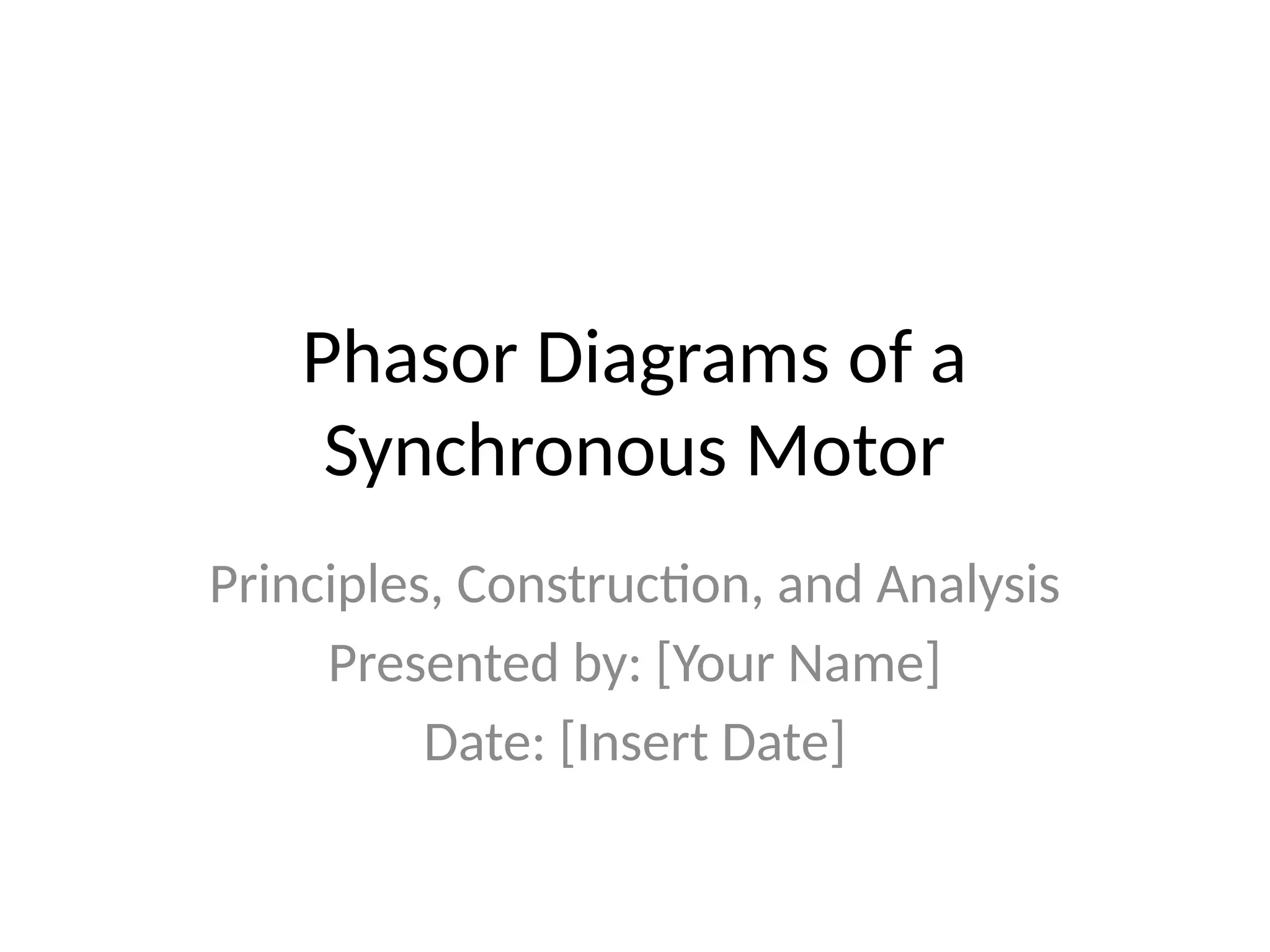 Phasor_Diagrams_Synchronous_Motor descri | PPTX