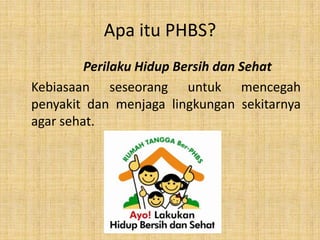 PHBS DI SEKOLAH DASAR | PPTX