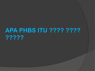 PHBS.ppt