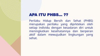 Perilaku hidup bersih dan sehat yang.pptx