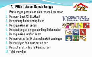 Perilaku Hidup Bersih dan Sehat (PHBS) RT | PPT