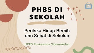 Perilaku Hidup Bersih dan Sehat di Sekolah.pdf