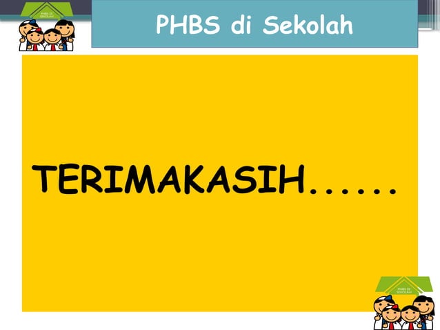 PHBS DI SEKOLAH untuk kesehatan siswa.pptx