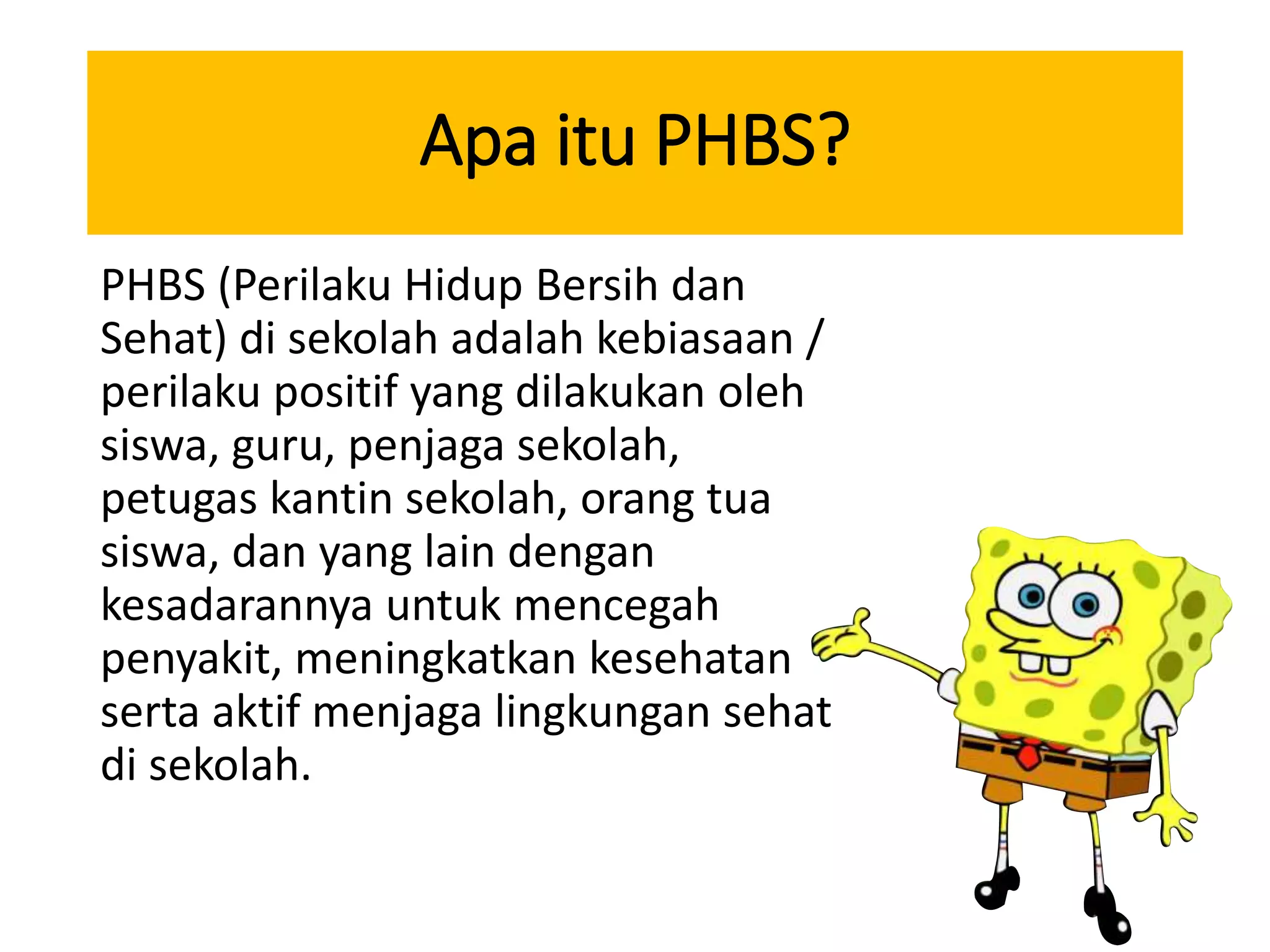 PHBS SD | PPT