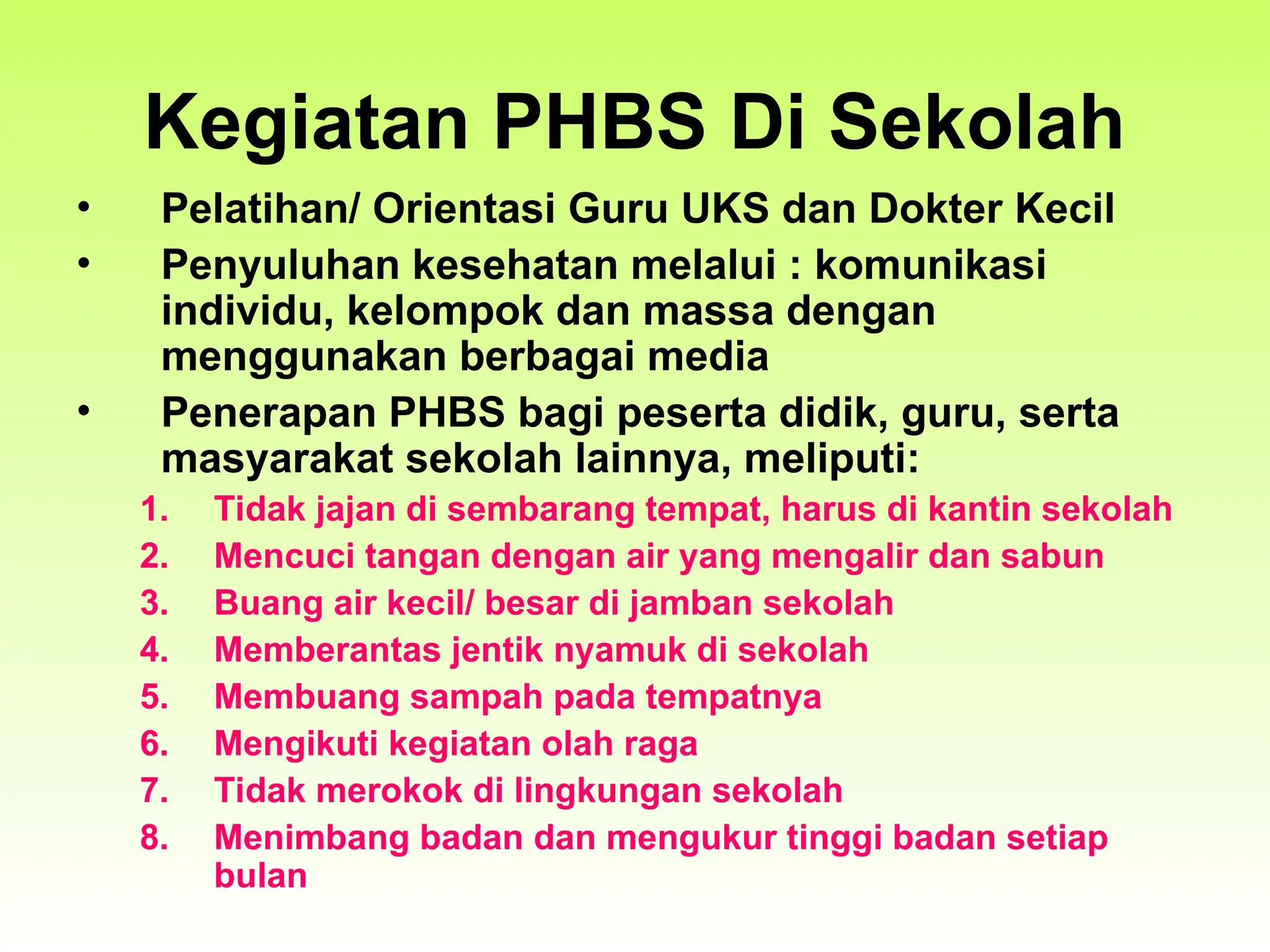 PHBS Sekolah sebagai implementasi program kesehatan | PPT