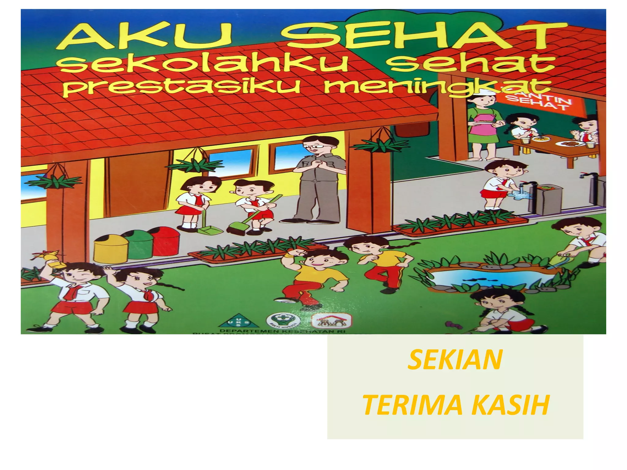 MATERI PENYULUHAN PHBS (PERILAKU HIDUP BERSIH DAN SEHAT) DI SEKOLAH ...