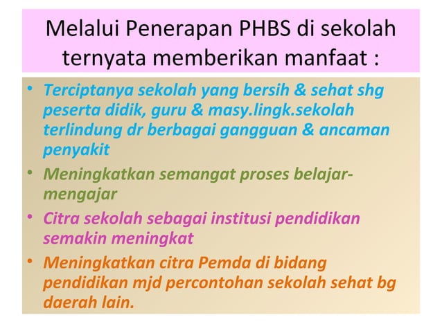 MATERI PENYULUHAN PHBS (PERILAKU HIDUP BERSIH DAN SEHAT) DI SEKOLAH DASAR | PPT