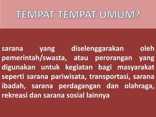 PHBS di Tempat Tempat Umum (TTU) | PPTX