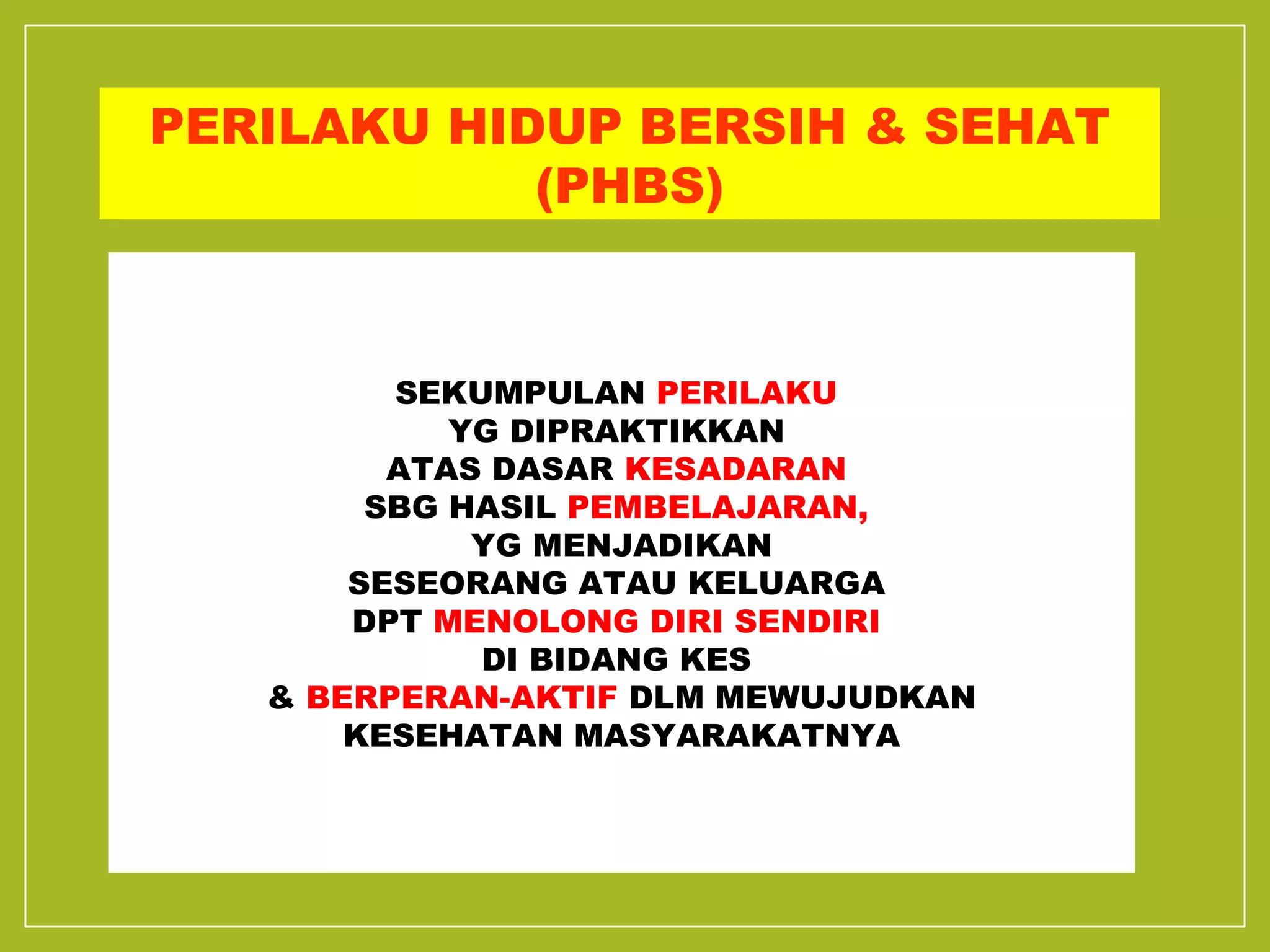 Phbs umum | PPT