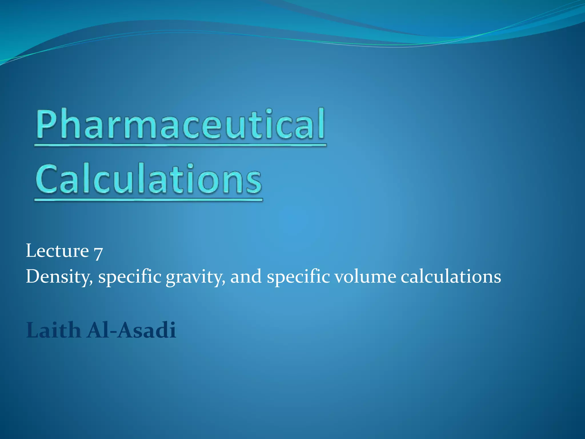 pharmaceutical calculations 7 | PPTX