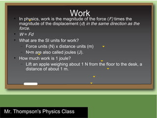 Physics Work and Energy | PPT