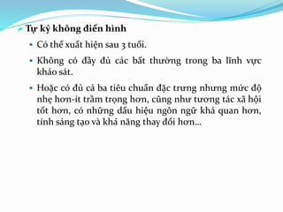 PHÁC ĐỒ ĐIỀU TRỊ TỰ KỶ VÀ CẬP NHẬT | PPTX