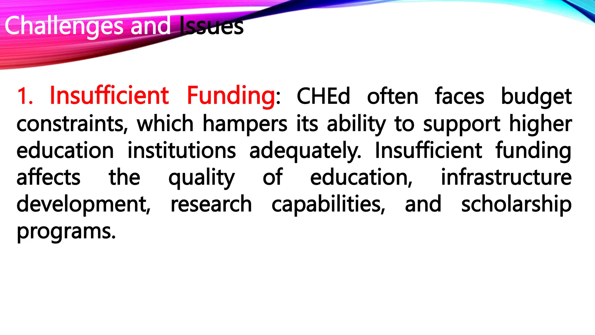 Issues and Challenges in the Commission on Higher Education | PPTX