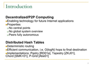 High Data Availability and Consistency for Distributed Hash Tables Deployed in Dynamic Peer-to ...