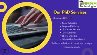 PhD Assistance in nagercoil - Saaira Technologies | PPT