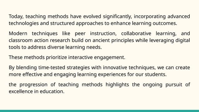 Teaching Methods: Ancient vs. Modern Approaches | PPTX