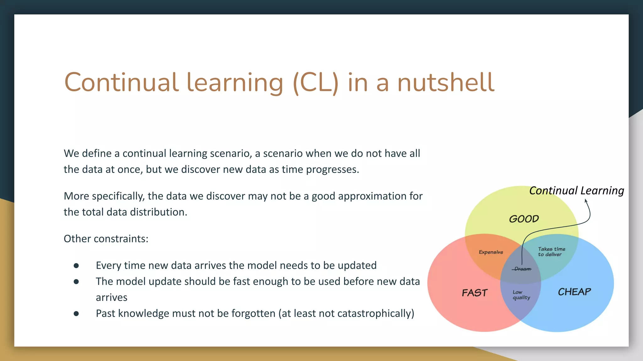 Continual Learning: why, how, and when | PDF