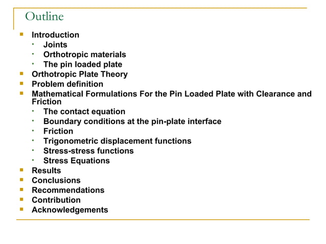 Determination of Contact Stress Distribution in Pin Loaded Orthotropic ...