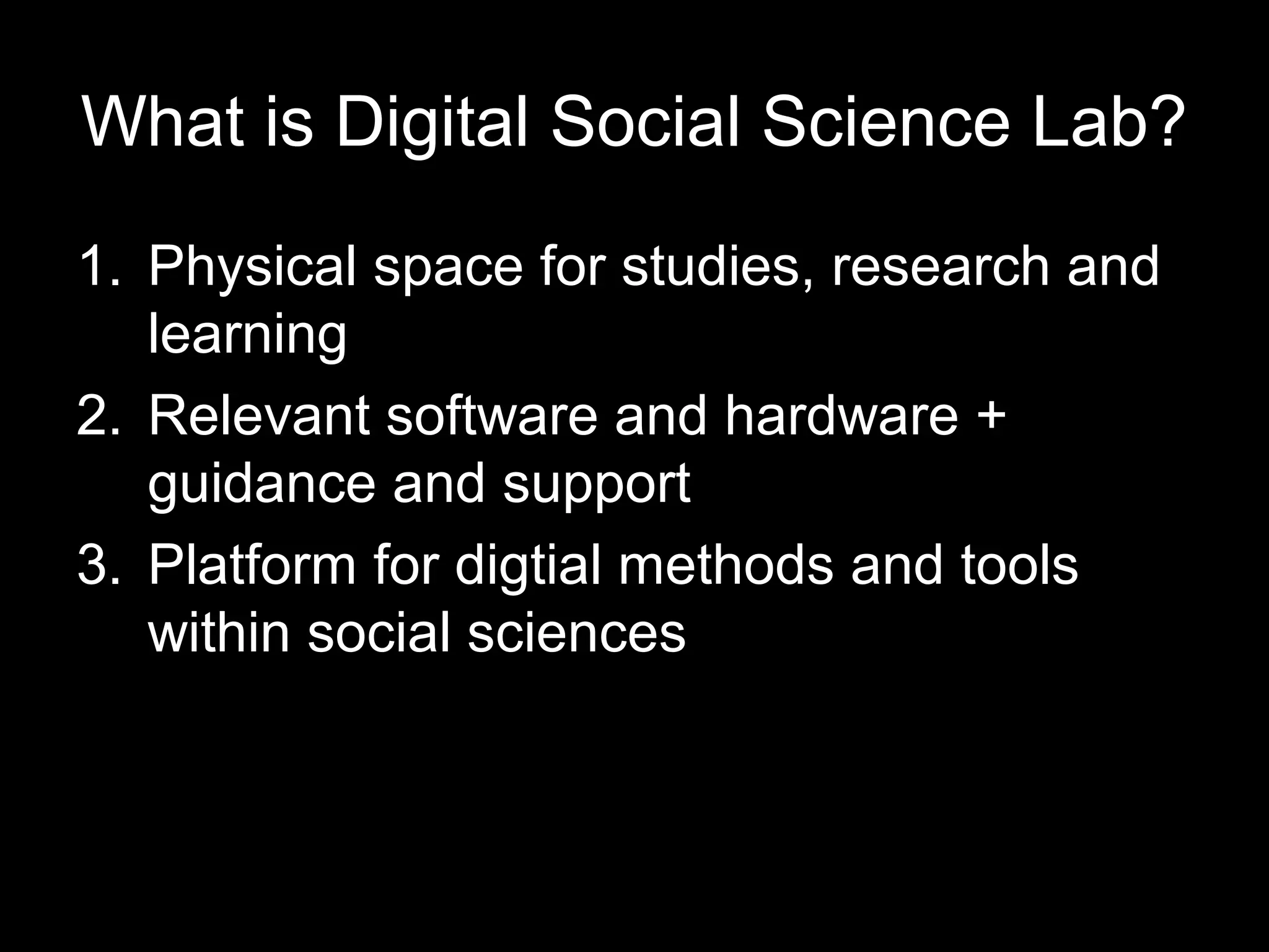 Digital Social Science Lab - creating a platform for digital tools | PPT