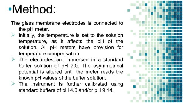 pH determination (electrometric method) | PPTX