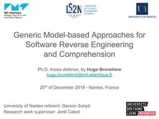 Generic Model-based Approaches for Software Reverse Engineering and ...