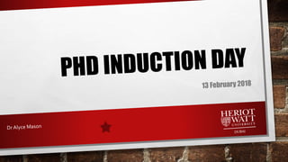 PhD Induction Welcome Slides | PPTX