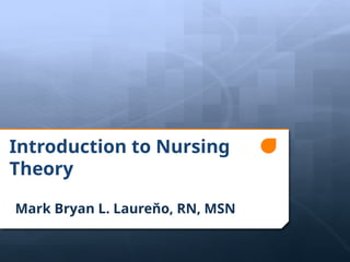 PHDN 602-Theory Development in Nursing Science.pptx