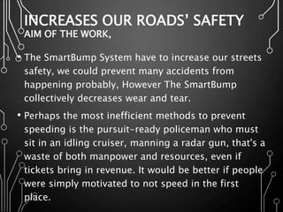 Smart sensors, Smart Speed Bumps | PPTX