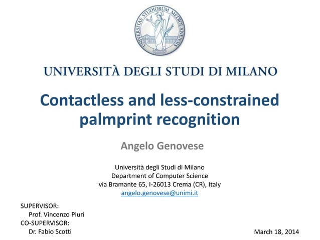 Contactless and less-constrained palmprint recognition - Ph.D ...