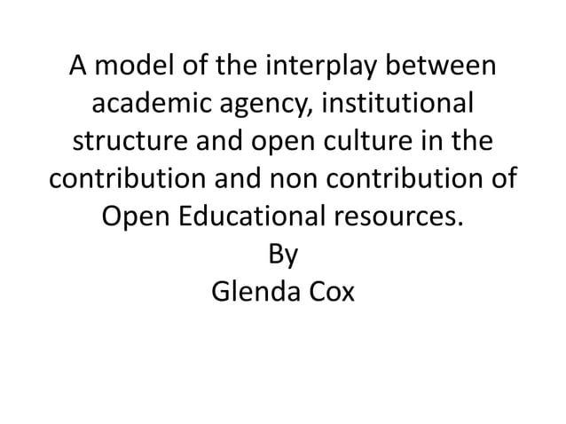 A model of the interplay between academic agency, institutional ...